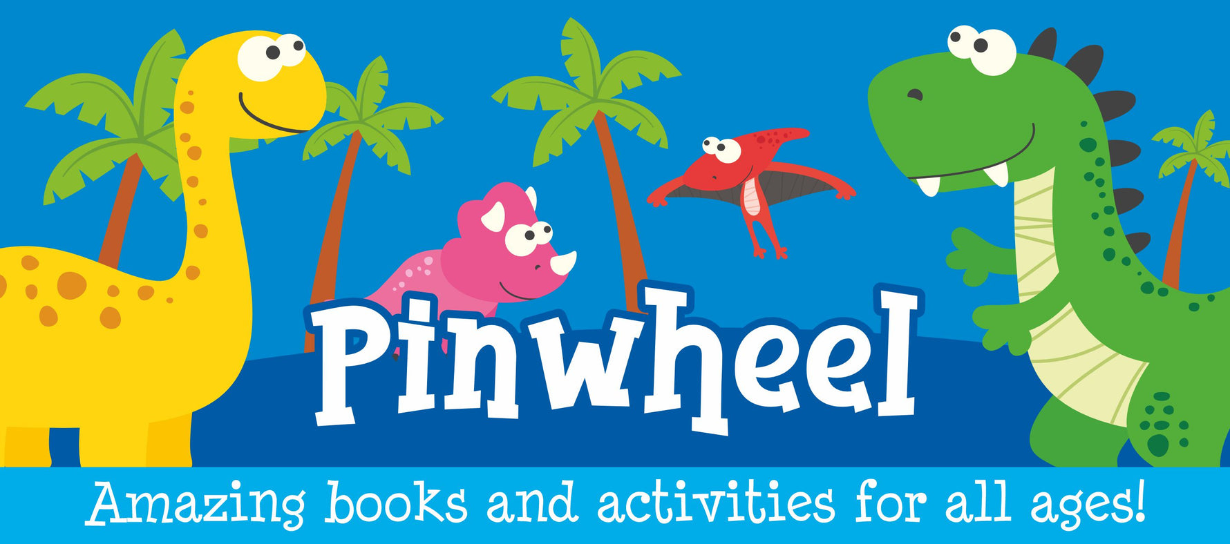 Pinwheel Books | Smart Books for Smart Kids | Children Books